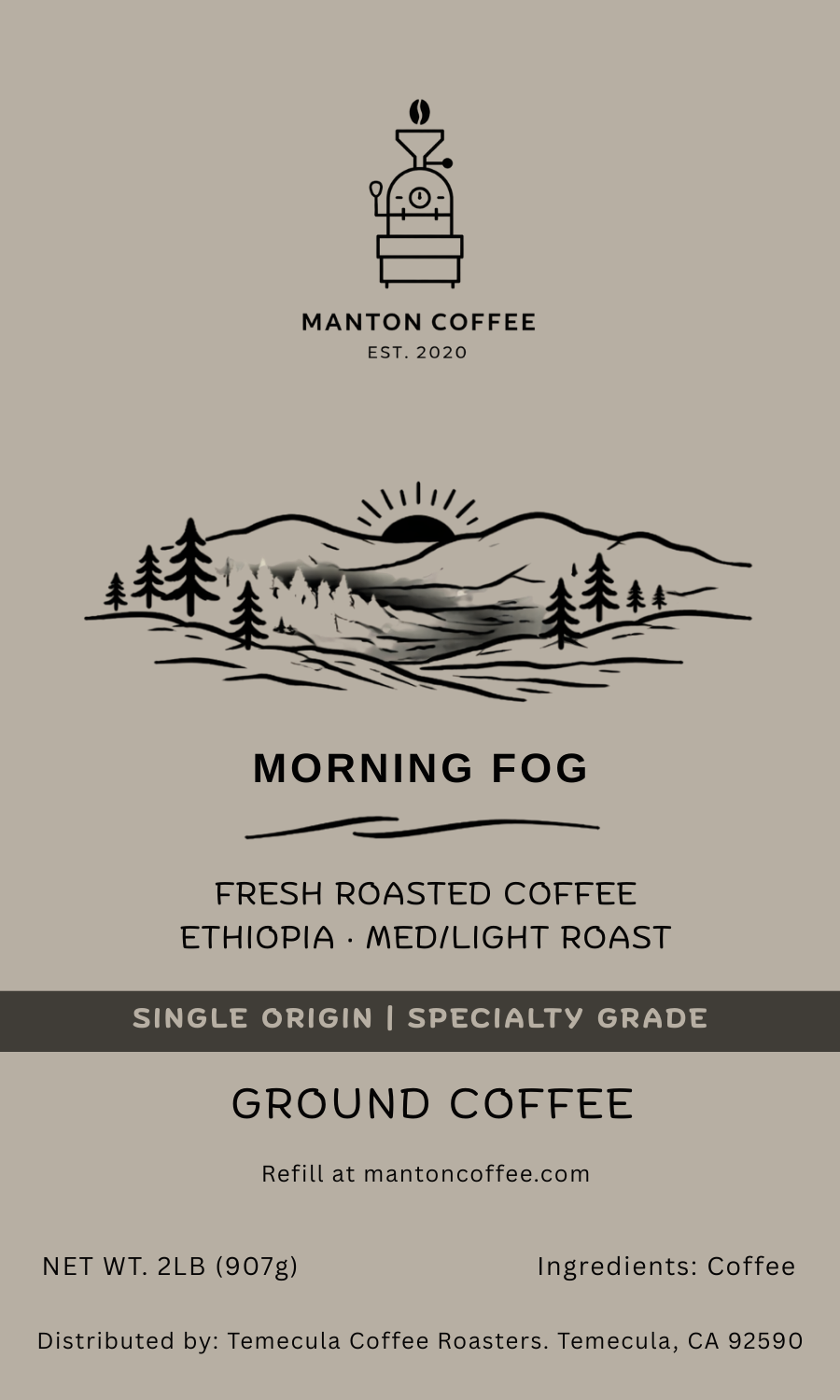 Morning Fog – Manton Coffee